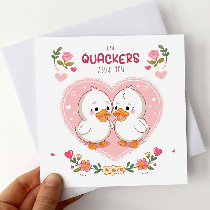 Quackers About You Duck Pun Valentine Card For Her | Paper Crate UK